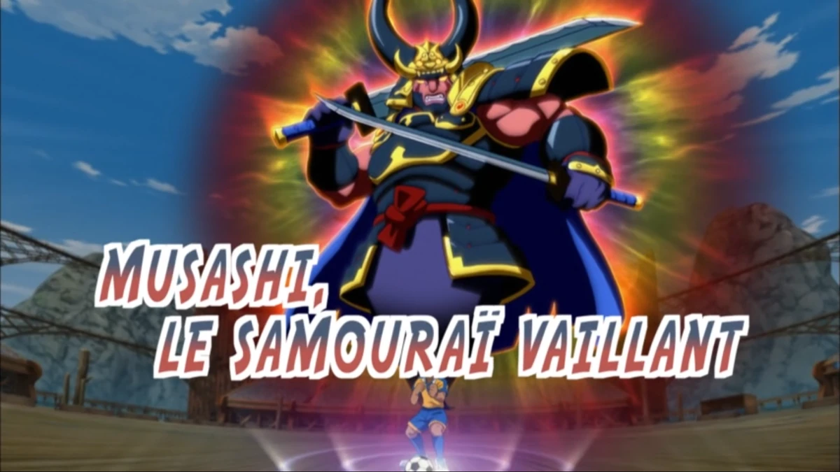 Musashi, Le Samouraï Vaillant | Wiki Inazuma Eleven | Fandom