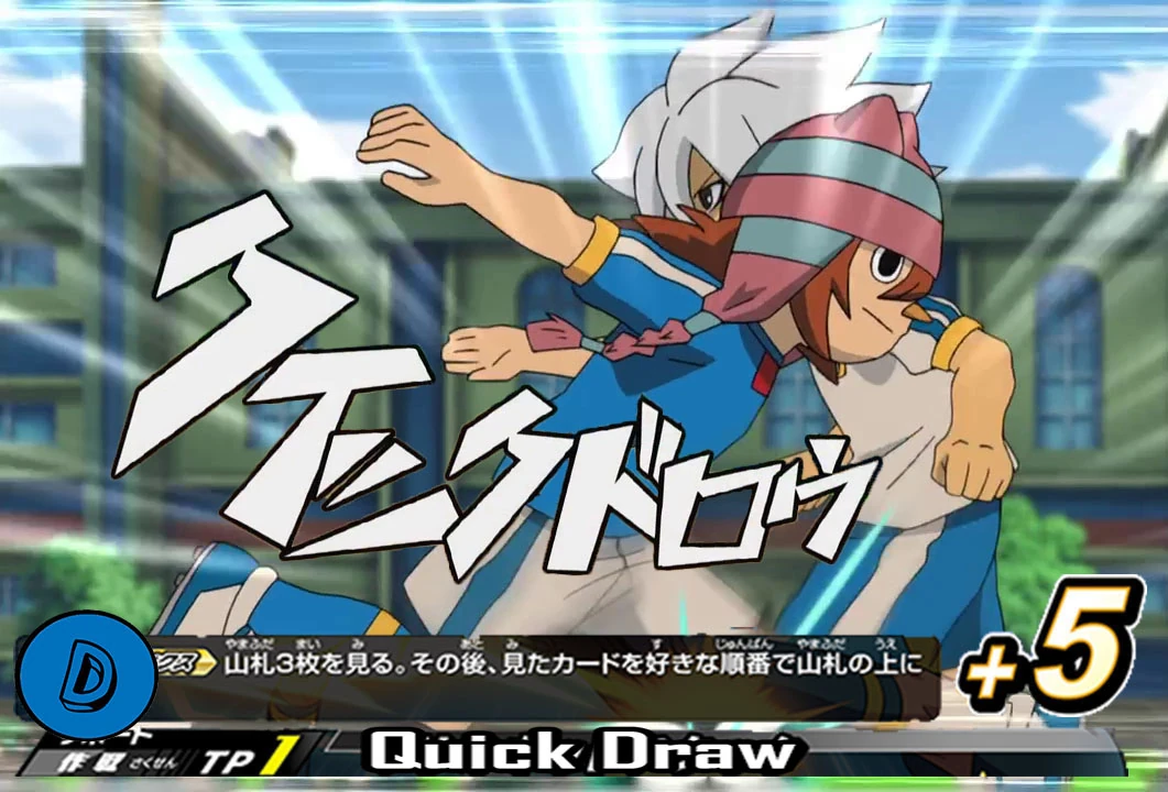 Quick Draw | Wiki InazumaRacers | Fandom