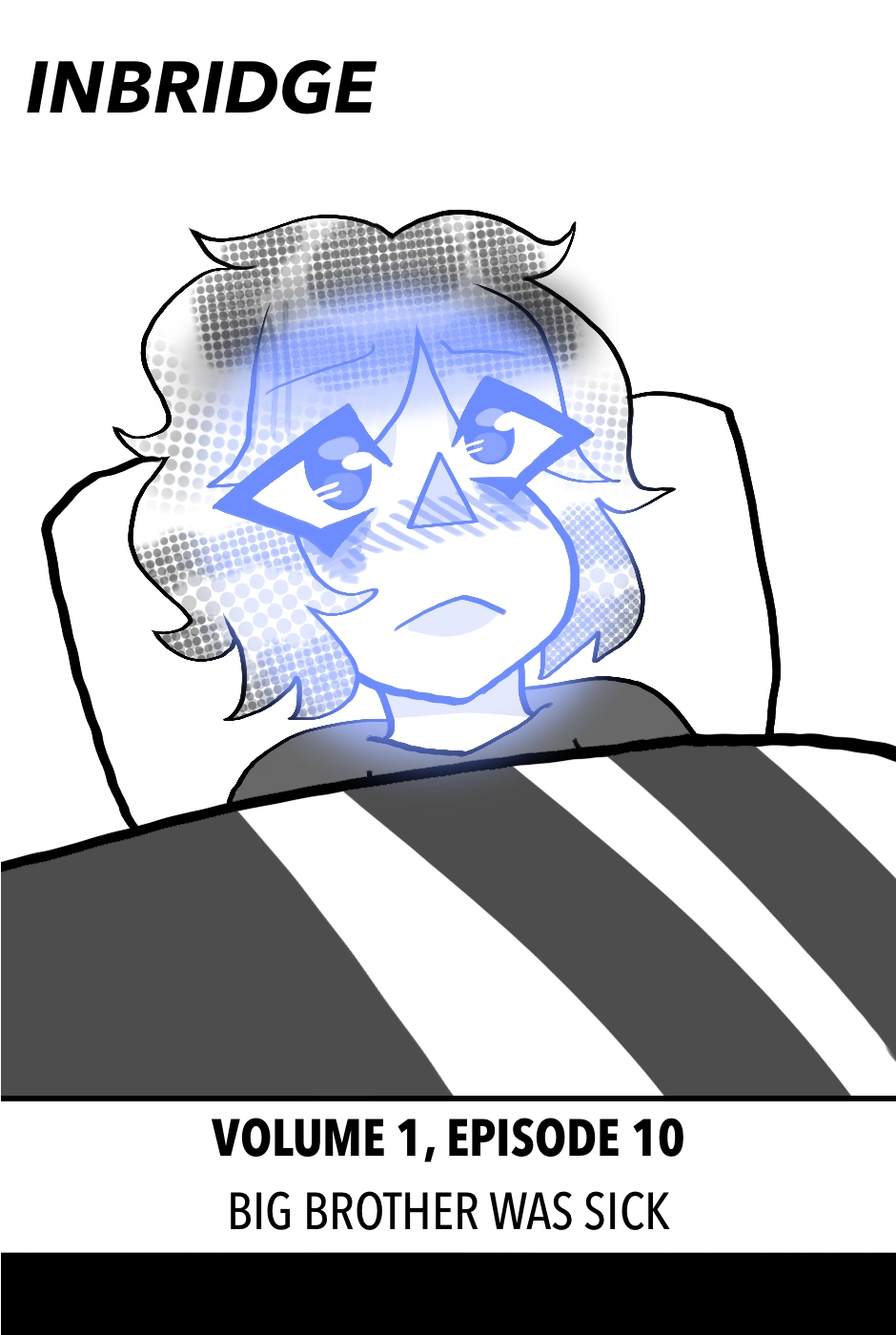 Big Brother was Sick | Inbridge Wiki | Fandom