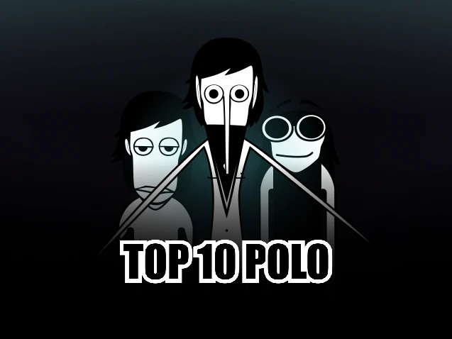 TOP 10 POLO | Incredibox Wiki | Fandom