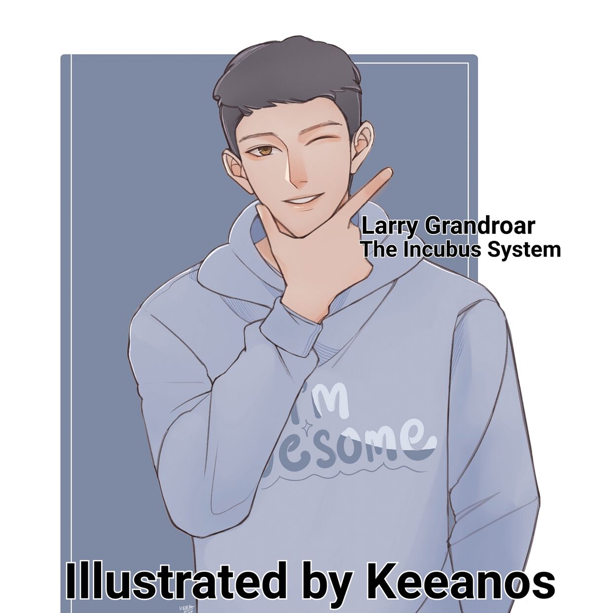 Larry Grandroar The Incubus System Wiki Fandom