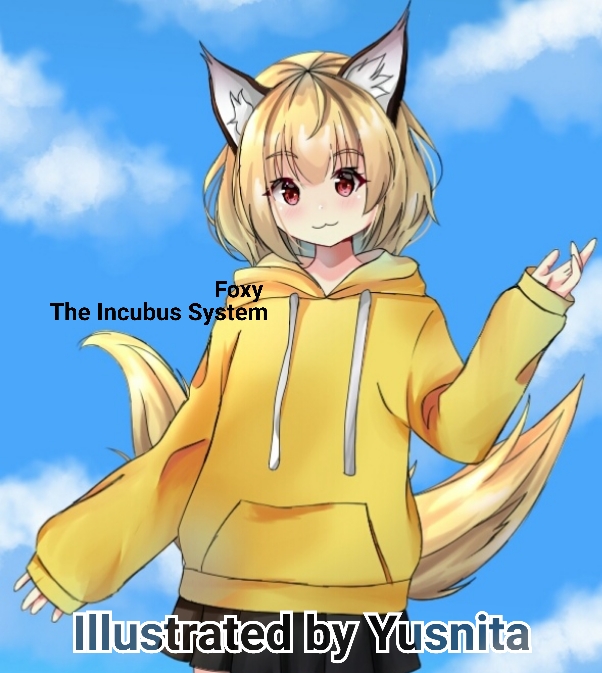 Foxy The Incubus System Wiki Fandom