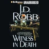 Witness in Death | In Death Wiki | Fandom