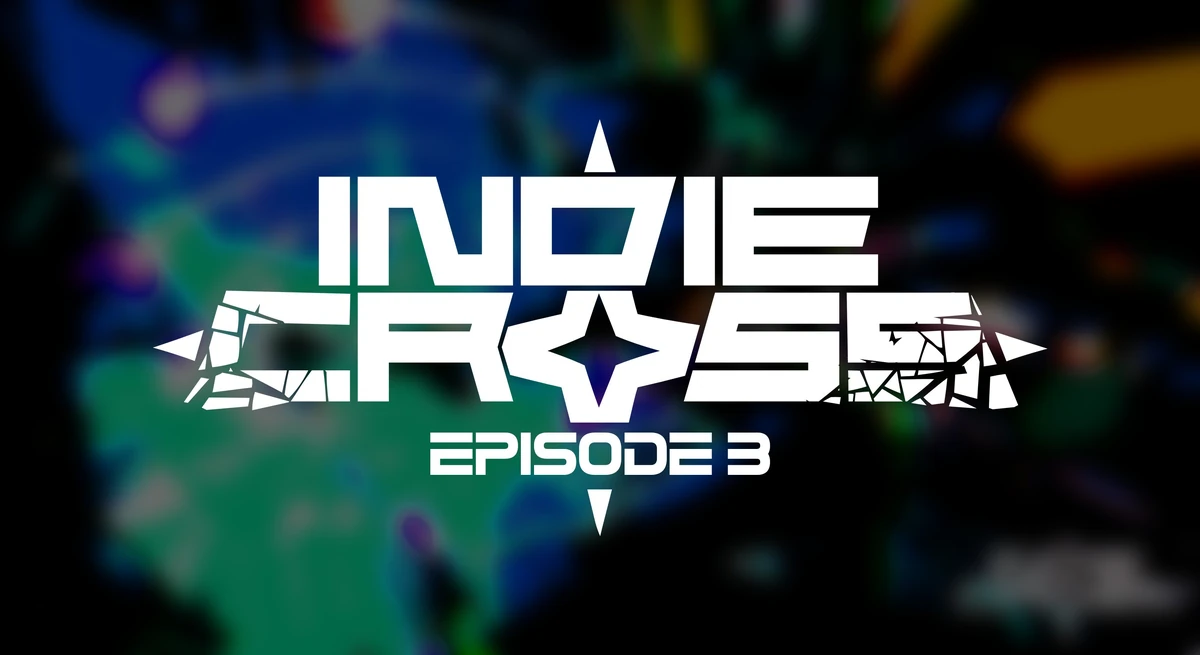 Episode 3 | Indie Cross Wiki | Fandom