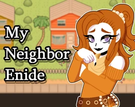 My Neighbor Enide | Indie Game Archive Wiki | Fandom