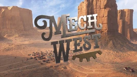 MechWest | Indie Animation Wiki | Fandom