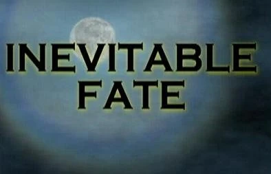 Inevitable Fate | InevitableFate Wikia | Fandom