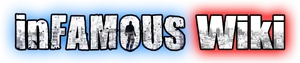Wiki Infamous | Fandom