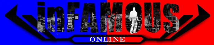 Infamous Online | Infamous Fanon Wiki | Fandom