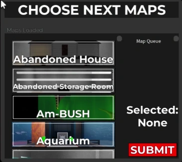 Choose Next Map | Infectious Smile Wiki | Fandom