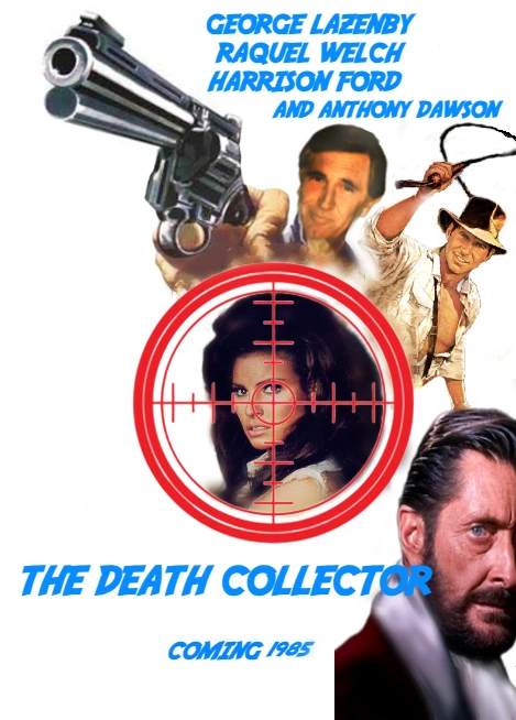 The Death Collector (1985) | Inferno-Verse Bond Series Wiki | Fandom
