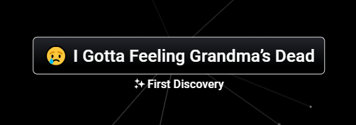 I Gotta Feeling Grandma's Dead | Infinite Craft (Neal.fun) Wiki | Fandom