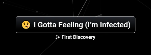 I Gotta Feeling (I'm Infected) | Infinite Craft (Neal.fun) Wiki | Fandom