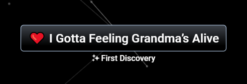 I Gotta Feeling Grandma's Alive | Infinite Craft (Neal.fun) Wiki | Fandom