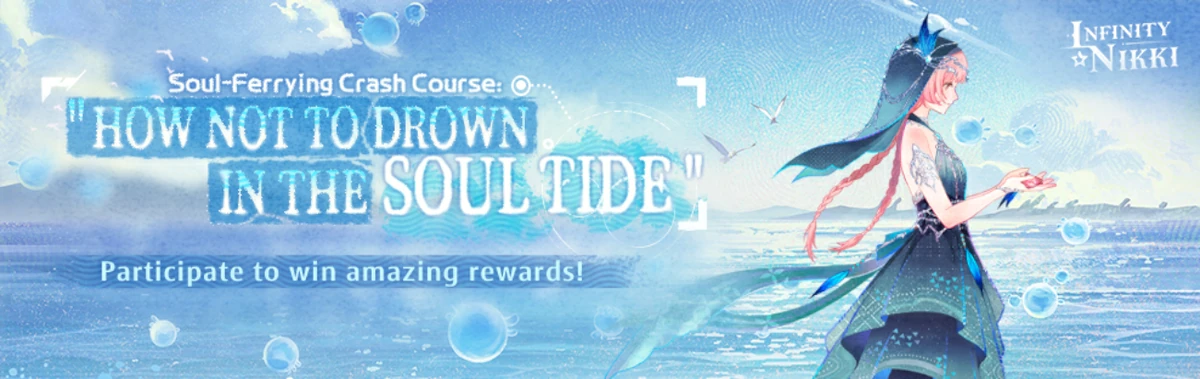 Soul-Ferrying Crash Course | Infinity Nikki Wiki | Fandom