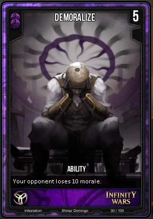 Demoralize | Infinity Wars Wiki | Fandom