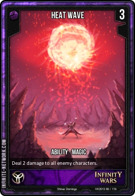 Heat Wave - Official Infinity Wars Wiki