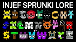 INJEF Sprunki Alphabet Lore | 인제프 INJEF Wiki | Fandom