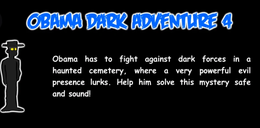 Obama Dark Adventure 4 | Mazniac & Dark Dome English Wiki | Fandom