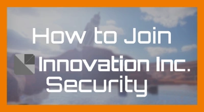 How to Join Innovation Security | Innovation Inc. Wiki | Fandom