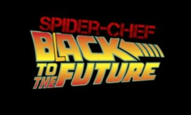 Spider-Chef: Black To The Future | Inside Joke Cinematic Universe Wiki ...