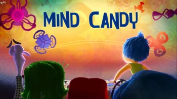 Mind Candy | Wikia Inside Out | Fandom