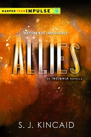 Allies | Insignia Trilogy Wiki | Fandom