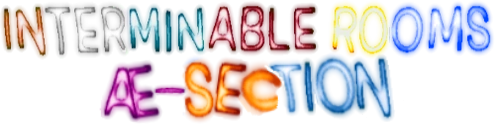 Interminable Rooms Æ Section:Wiki rules | Interminable Rooms: Æ Section ...