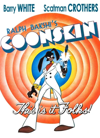 Coonskin | The Dubbing Database | Fandom