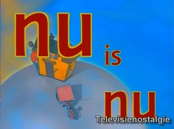 Nu is Nu | The Dubbing Database | Fandom
