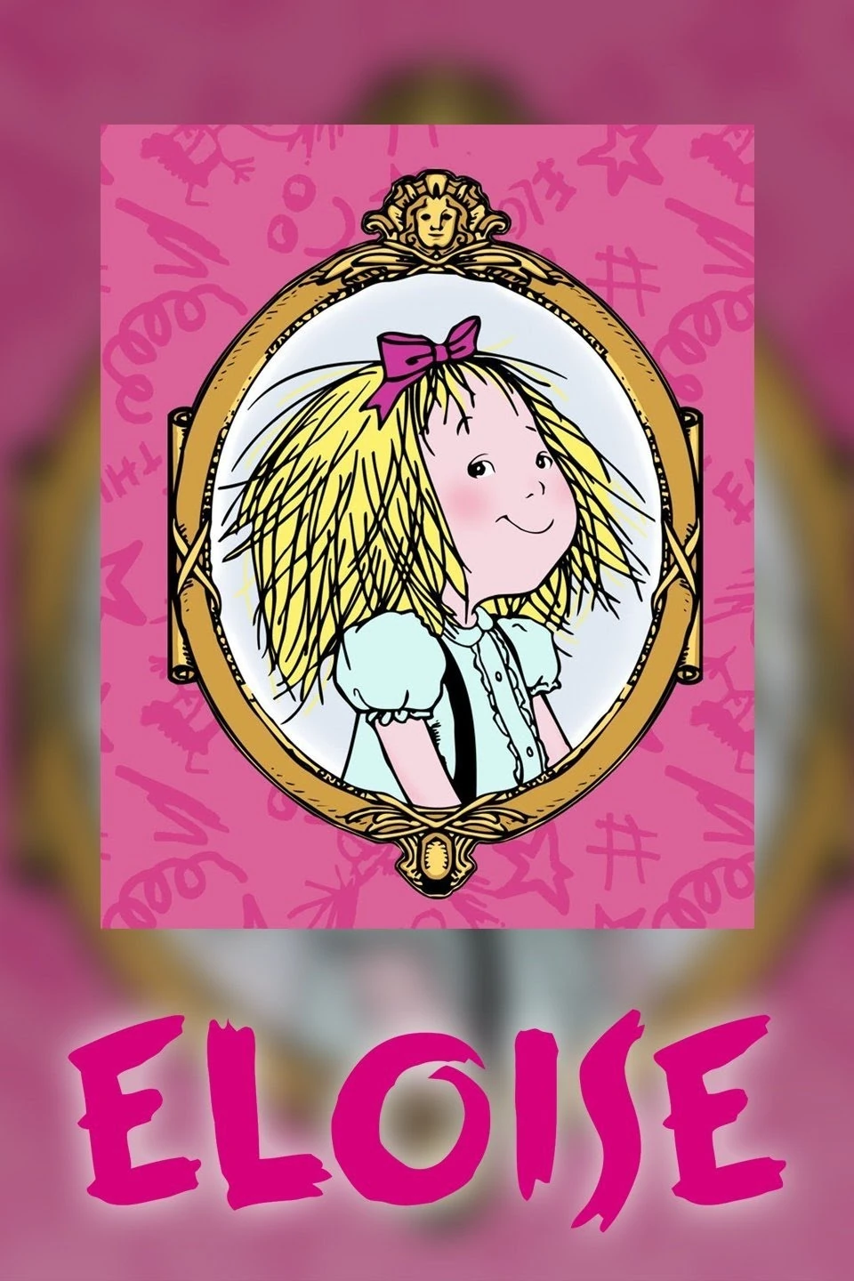 Eloise: The Animated Series | The Dubbing Database | Fandom