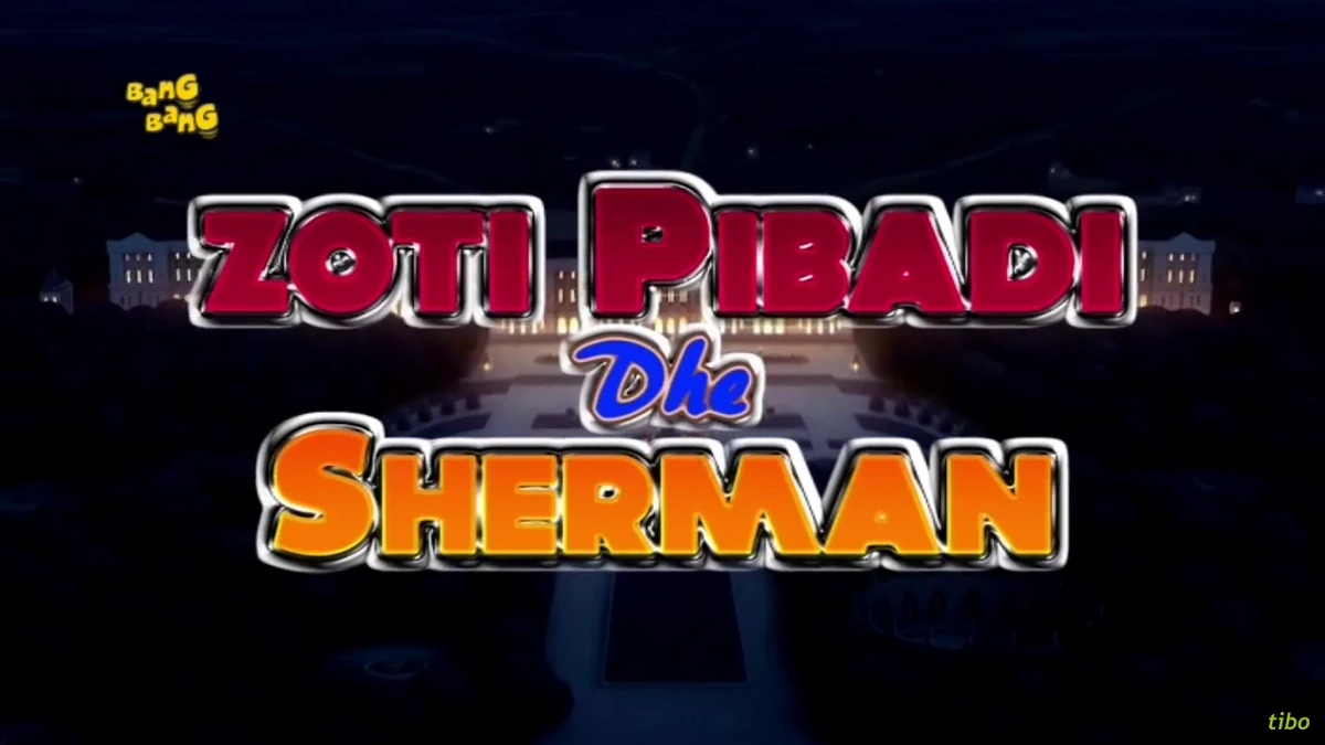 Zoti Pibadi dhe Shermani | The Dubbing Database | Fandom