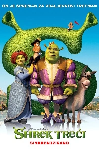 Shrek Treći | The Dubbing Database | Fandom