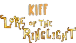 Kiff: Lore of the Ring Light | The Dubbing Database | Fandom