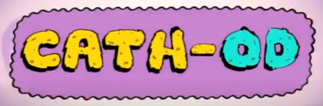 Cath-od | The Dubbing Database | Fandom