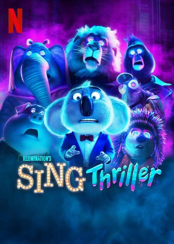 Sing: Thriller | The Dubbing Database | Fandom