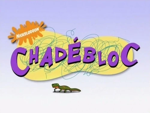 Chadébloc | The Dubbing Database | Fandom