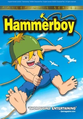 Hammerboy | The Dubbing Database | Fandom