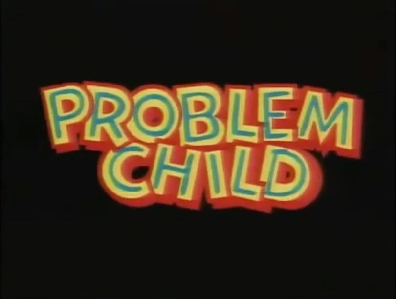 Problem Child | The Dubbing Database | Fandom