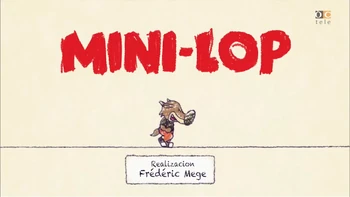 Mini-Lop | The Dubbing Database | Fandom