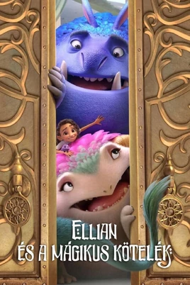 Ellian és a mágikus kötelék | The Dubbing Database | Fandom