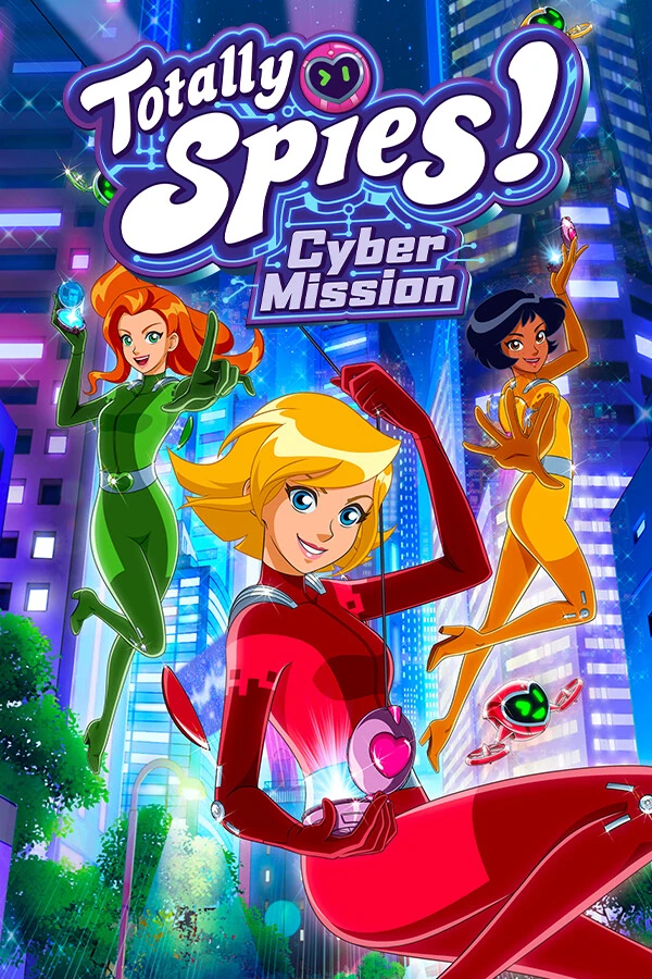Totally Spies! - Cyber Mission | The Dubbing Database | Fandom