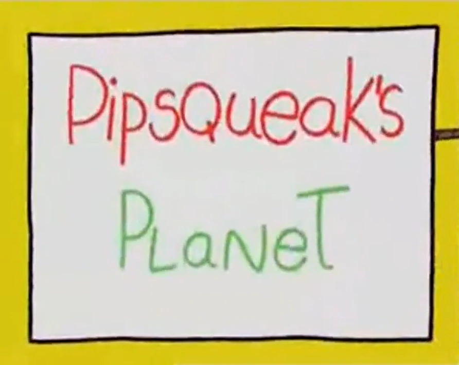 Il pianeta di Pipsqueak | The Dubbing Database | Fandom
