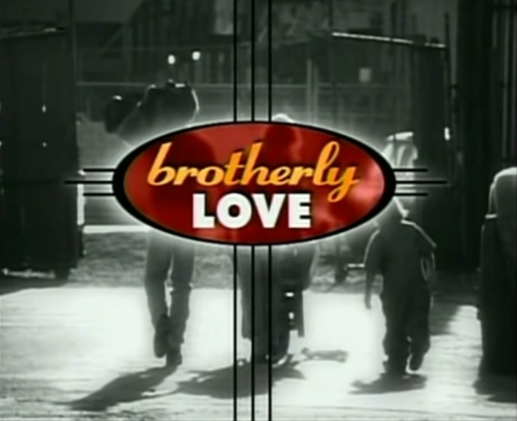 Brotherly Love | The Dubbing Database | Fandom