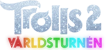 Trolls 2: Världsturnén | The Dubbing Database | Fandom
