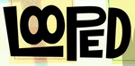 Looped | The Dubbing Database | Fandom