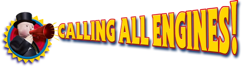 Thomas & Friends: Calling All Engines! | The Dubbing Database | Fandom