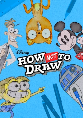How NOT to Draw | The Dubbing Database | Fandom