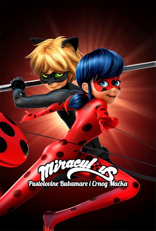 Miraculous: Pustolovine Bubamare i Crnog Mačka | The Dubbing Database | Fandom