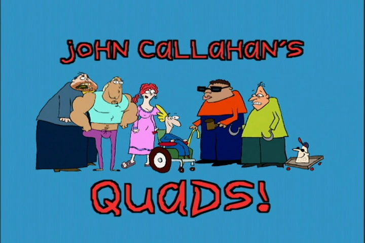 John Callahan's Quads! theme song | The Dubbing Database | Fandom